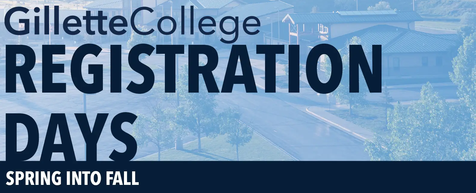Registration Days - Gillette College